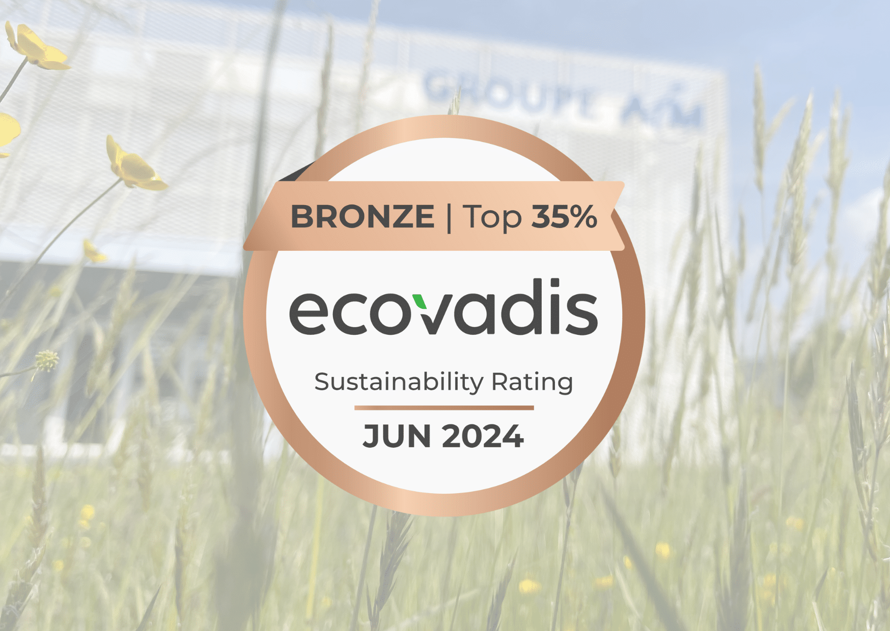EcoVadis Bronze Medal - Groupe AIM